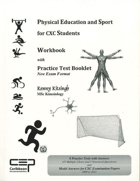 Physical Education and Sport for CXC Students Workbook BY K. Kitsingh ...