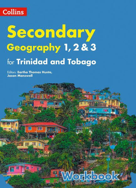 Collins Secondary Geography for Trinidad and Tobago (Forms 1, 2 & 3) W ...