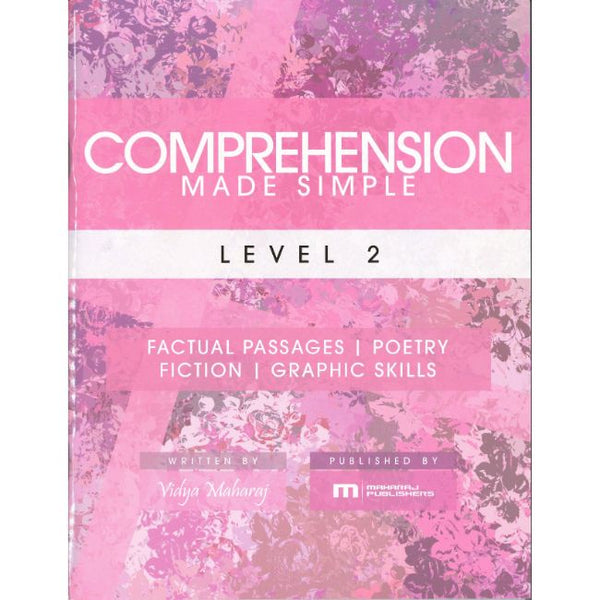 Comprehension Made Simple - Level 2 BY Vidya Maharaj – Charrans.com