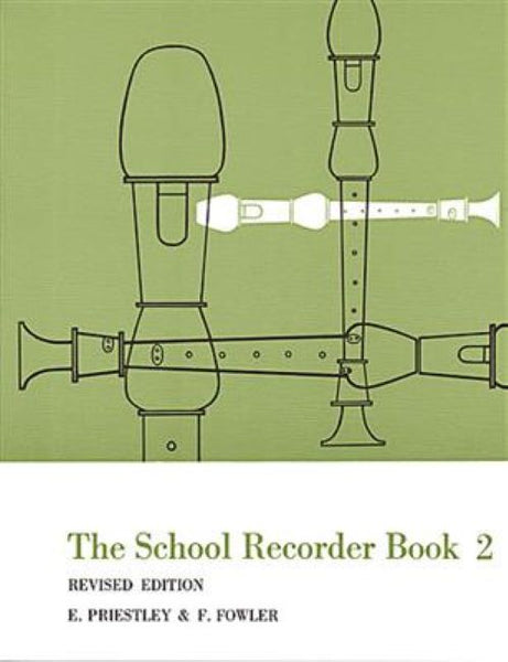 The School Recorder Book 2 BY Priestly and Fowler – Charrans.com