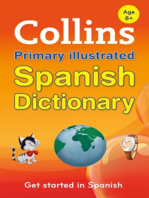 Collins Primary Illustrated Spanish Dictionary - Charrans.com