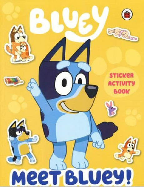 Bluey: Meet Bluey! Sticker Activity Book – Charrans.com