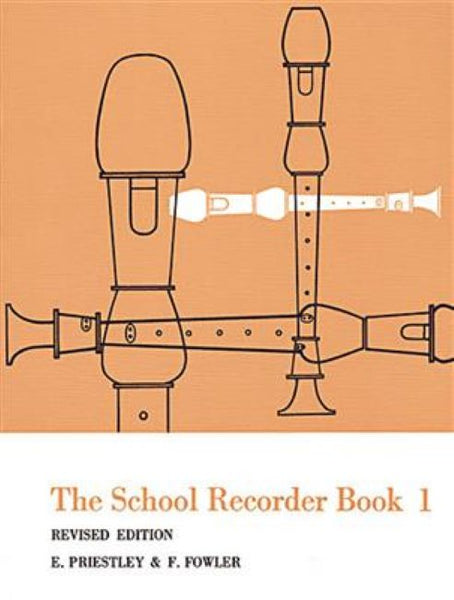 The School Recorder Book 1 BY Priestly and Fowler – Charrans.com