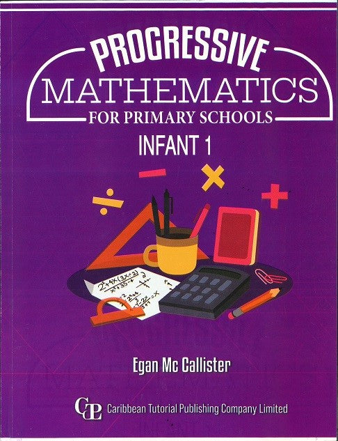 Progressive Mathematics for Primary Schools Infant 1 BY E.Mc Callister ...