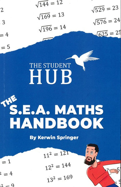 The Student Hub, The S.E.A. Maths Handbook, BY Kerwin Springer ...
