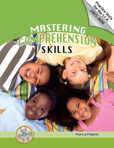 Mastering Comprehension Skills Exercises, Practice Tests for the S.E.A ...