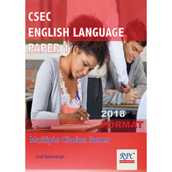 CSEC English Language, Paper 1, BY U. Narinesingh – Charrans.com
