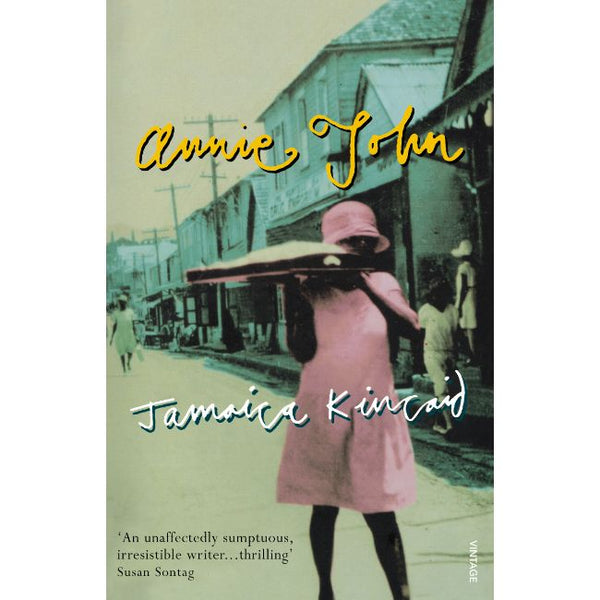 Annie John BY Jamaica Kincaid – Charrans.com