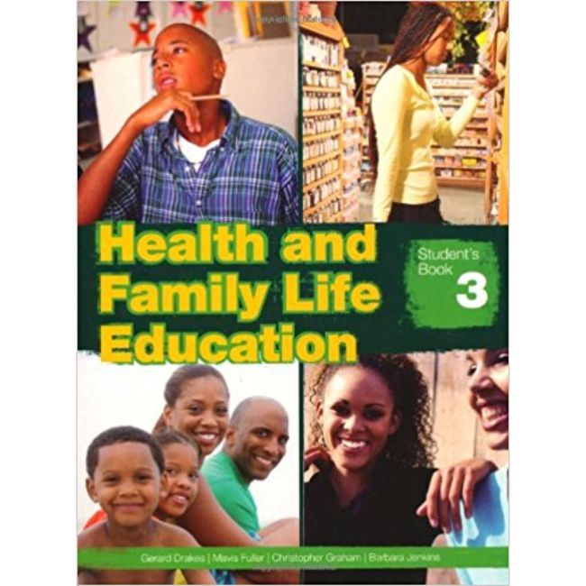Health and Family Life Education Student's Book 3 BY B. Jenkins, G. Dr ...