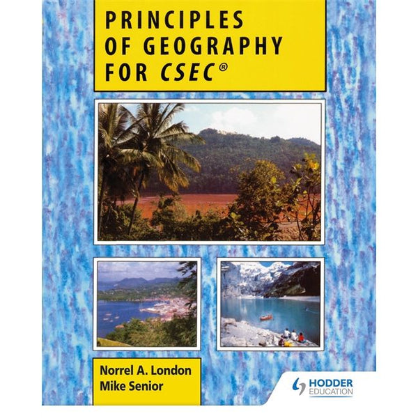 Principles of Geography for CXC 1992 ed BY London, Senior – Charrans.com