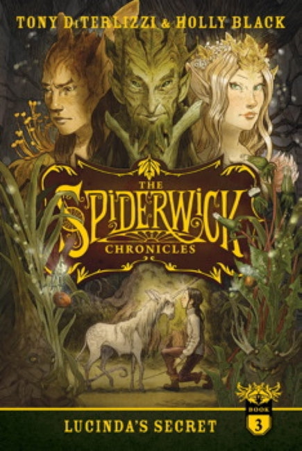 Lucinda's Secret, Book #3 of The Spiderwick Chronicles BY Tony DiTerli ...