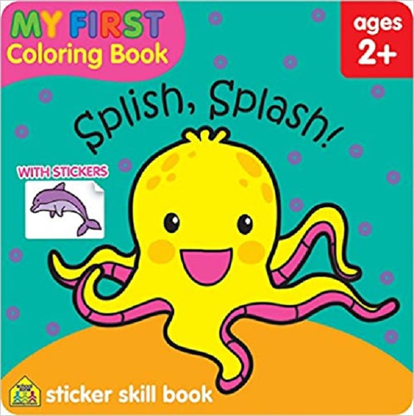 School Zone Splish, Splash! My First Coloring and Sticker Skill Book A ...