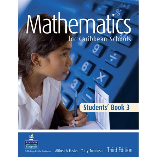 Mathematics for Caribbean Schools Student Book 3 BY A. Foster, T. Toml ...