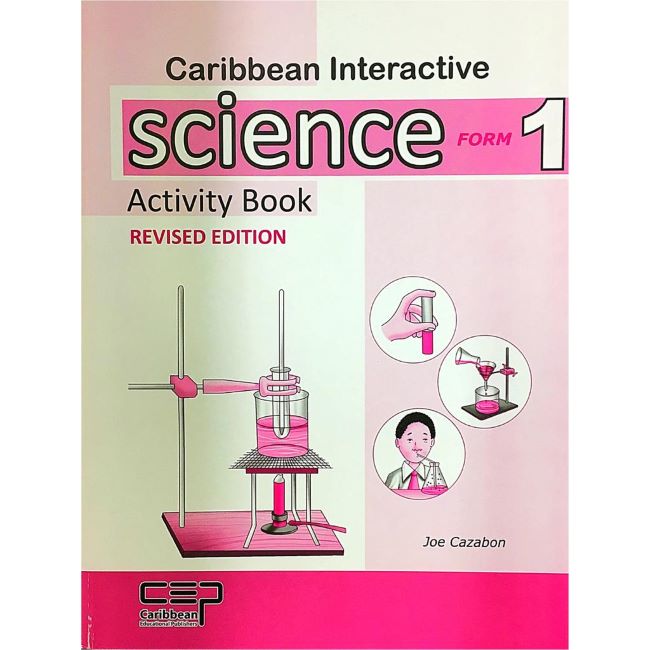 Caribbean Interactive Science Form 1 Activity Book, REVISED EDITION BY ...