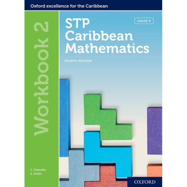 STP Caribbean Mathematics Workbook 2, 4ed BY Chandler, Smith, Chan Tac ...